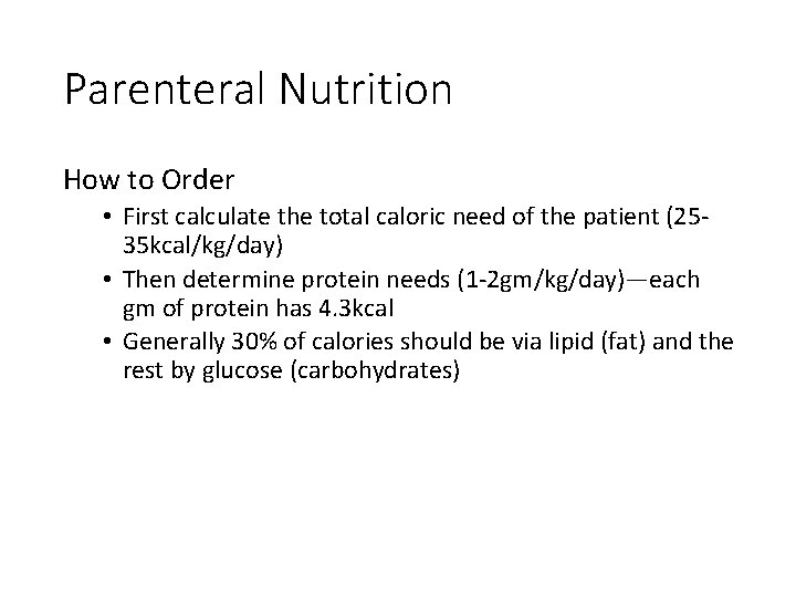 Surgical Nutrition Objectives 1 Review the current concepts