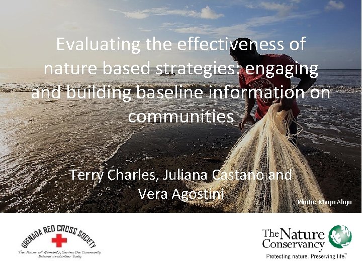 Evaluating the effectiveness of nature based strategies engaging