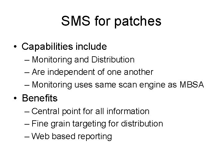 Patch management Graham Titmus Computer Laboratory Patching and