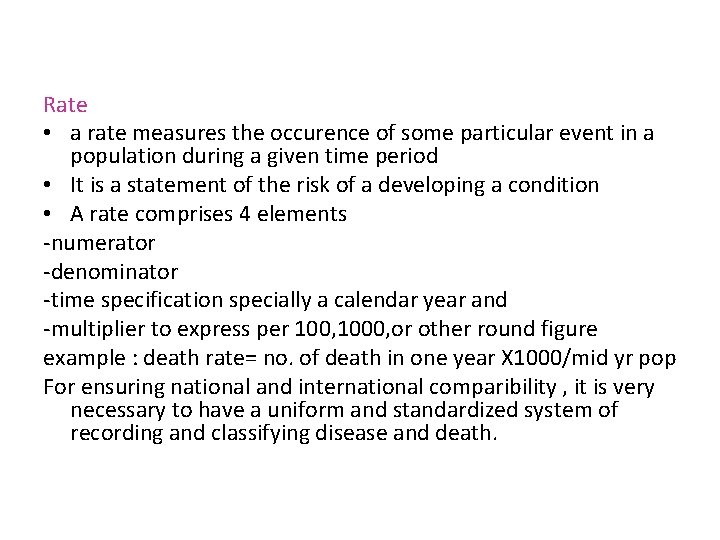Approaches and Basic measurement in Epidemiology Epidemiological approach