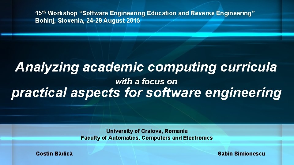 15 th Workshop Software Engineering Education and Reverse