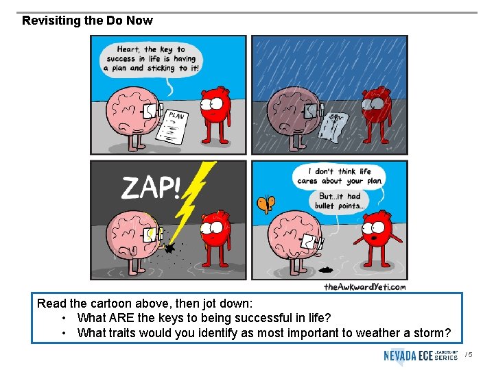 Do Now Read the cartoon above then jot