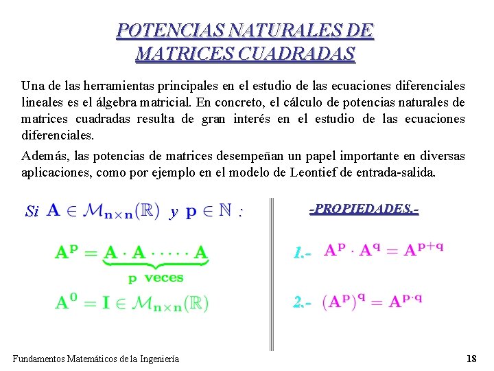 Tema 1 MATRICES PRODUCTO DE MATRICES POTENCIAS NATURALES