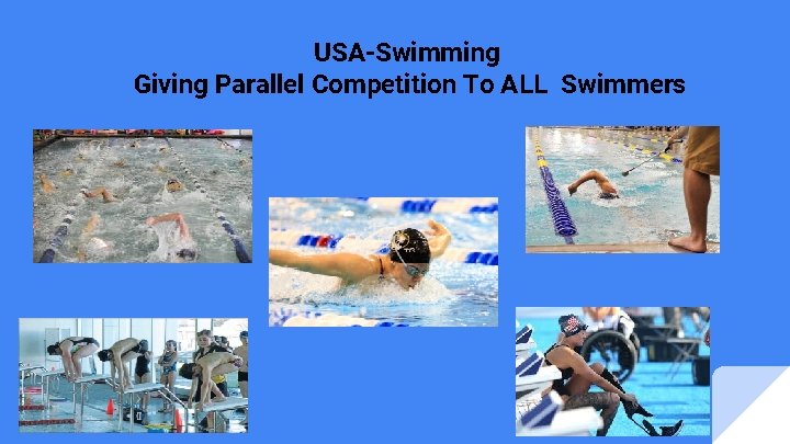 USASwimming Giving Parallel Competition To ALL Swimmers USAS