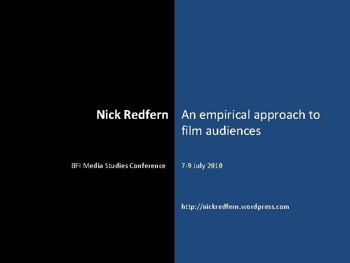 Nick Redfern An empirical approach to film audiences