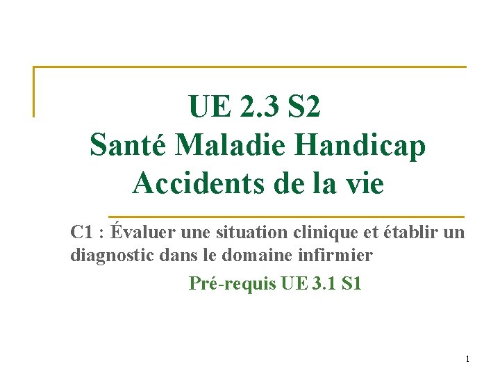 UE 2 3 S 2 Sant Maladie Handicap
