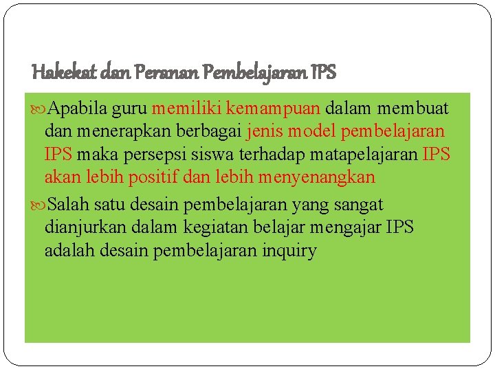 Model Pembelajaran IPS Hakekat dan Peranan Pembelajaran IPS