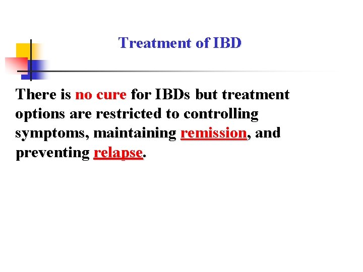 Treatment of Inflammatory bowel disease IBD and irritable