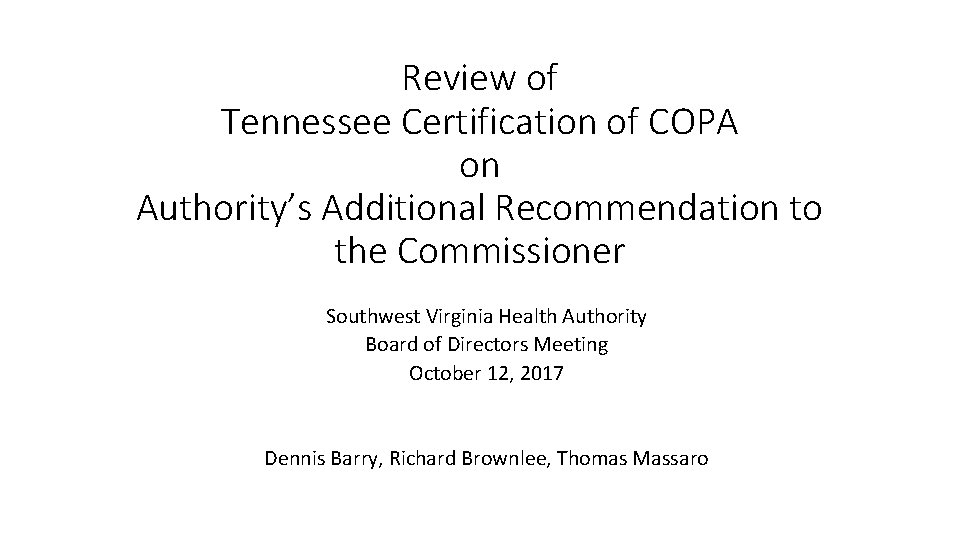 Review of Tennessee Certification of COPA on Authoritys