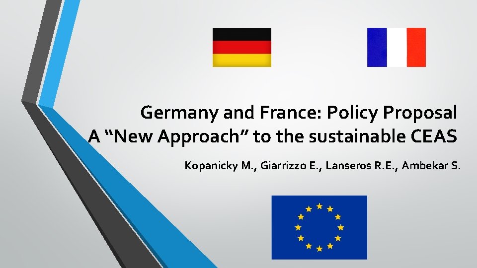 Germany and France Policy Proposal A New Approach