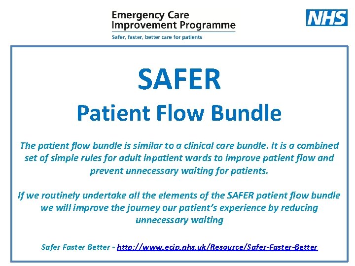 The SAFER patient flow bundle Red to Green