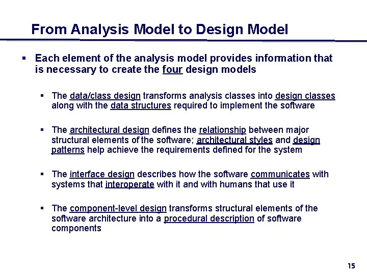 Software Design 1 Main issues decompose system into