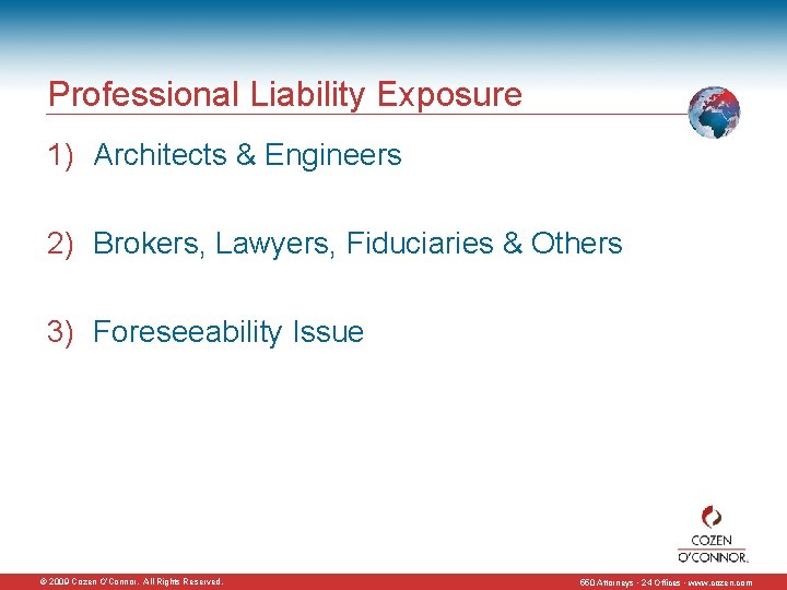 THE IMPACT OF GLOBAL WARMING ON INSURANCE LAWYERS