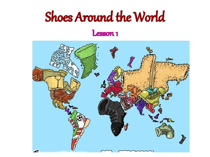 Shoes Around the World Lesson 1 New Project