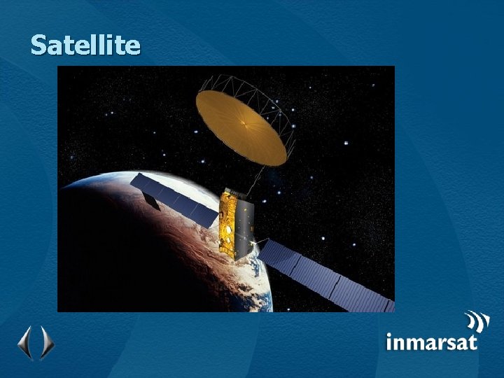 Satellite communication facilities are provided by the International