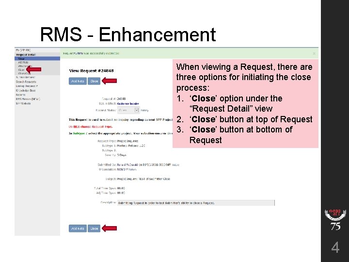 Request Management System Update Contact Russell Quattlebaum or