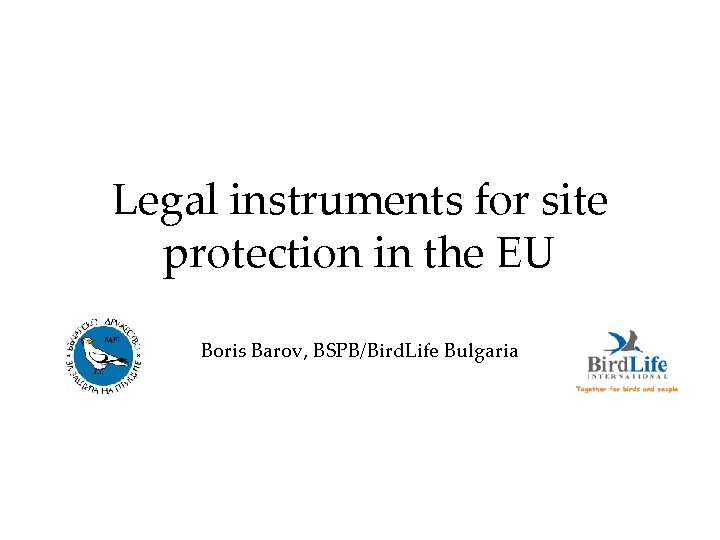 Legal instruments for site protection in the EU