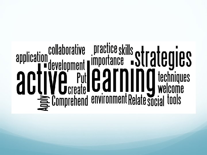 Active Learning in the College classroom Rene Wallace