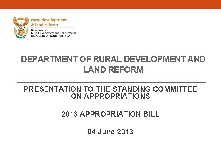 DEPARTMENT OF RURAL DEVELOPMENT AND LAND REFORM PRESENTATION