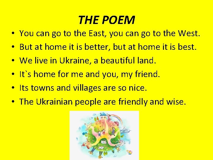 National Symbols of Ukraine THE POEM You can