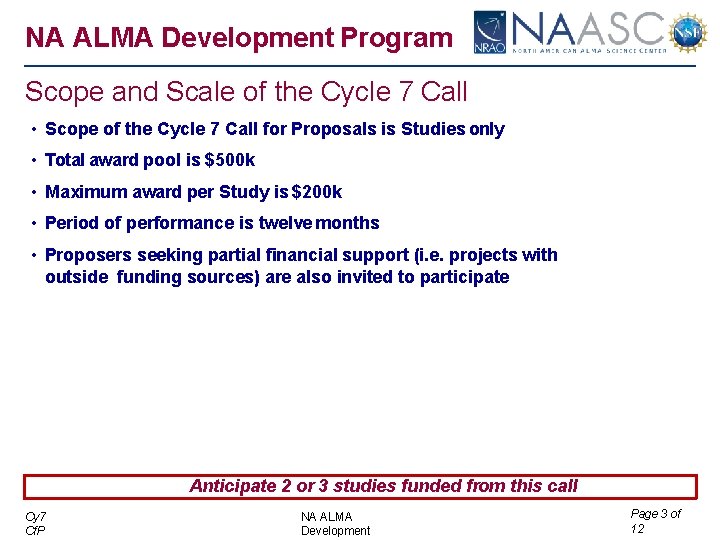 North American ALMA Development Program Cycle 7 Call
