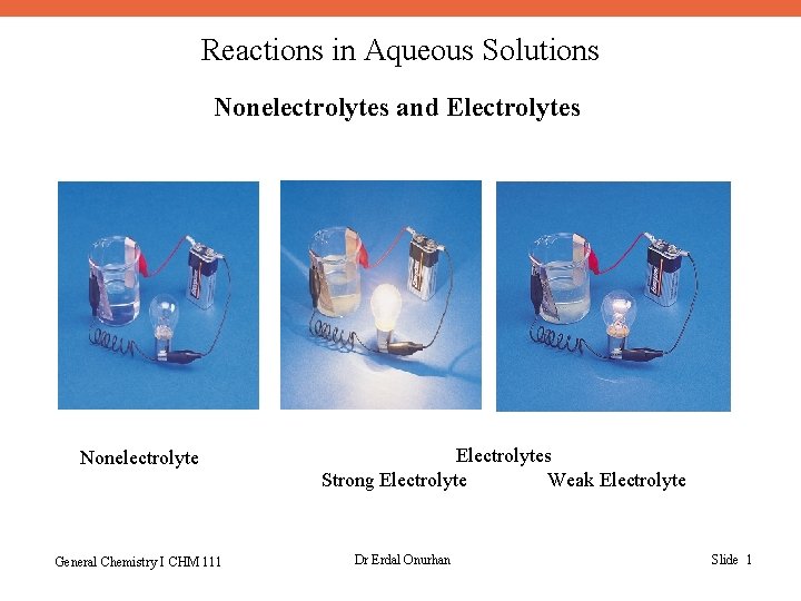 Reactions in Aqueous Solutions Nonelectrolytes and Electrolytes ...
