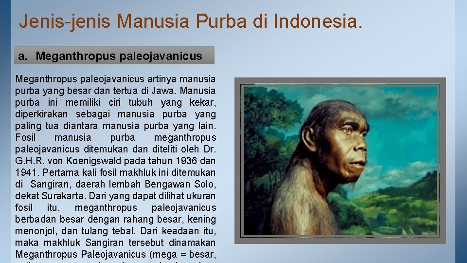BAB II KEHIDUPAN MANUSIA MASA PRAAKSARA DI INDONESIA