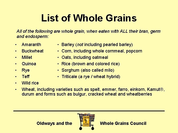 Whole Grains 101 Oldways and the Whole Grains