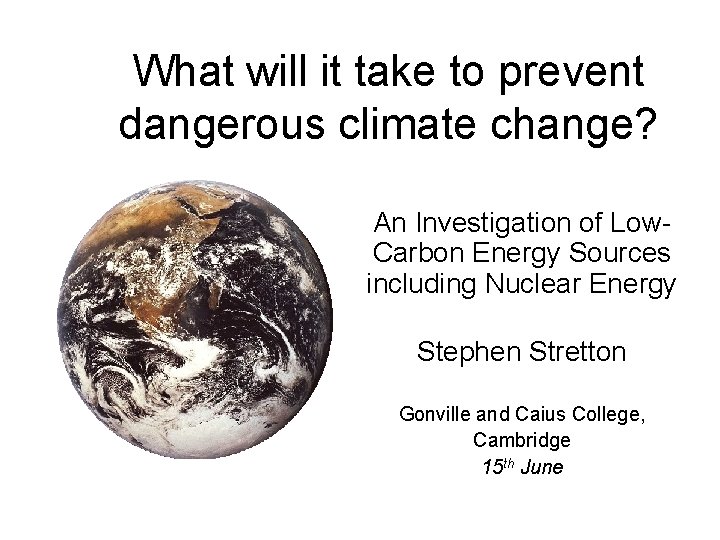 What will it take to prevent dangerous climate