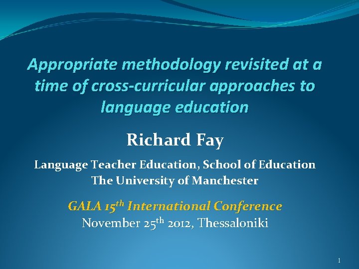 Appropriate methodology revisited at a time of crosscurricular