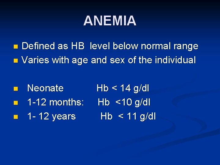 HEREDITARY ANEMIAS PROF SAMIYA NAEEMULLAH Diplomate American Board