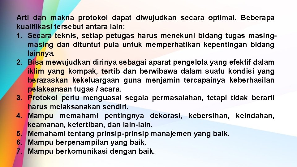 SYARAT PETUGAS PROTOKOL Arti dan makna protokol dapat