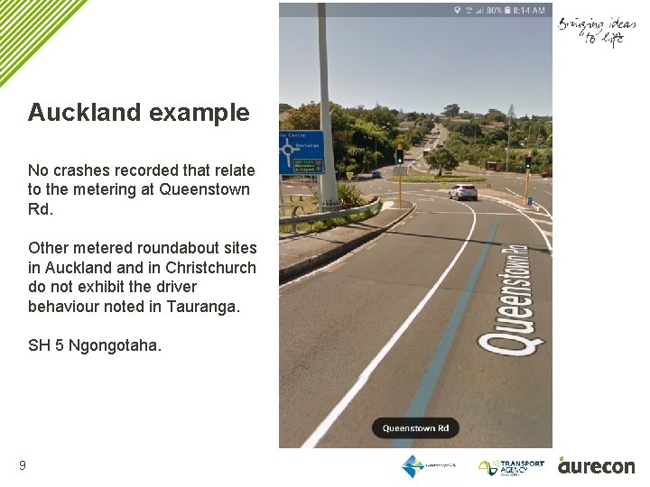 Roundabout metering Tauranga Experience 2 November 2018 The
