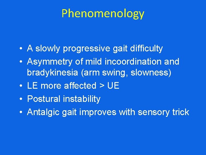 An Unusual Gait Abnormality Placing hands over head