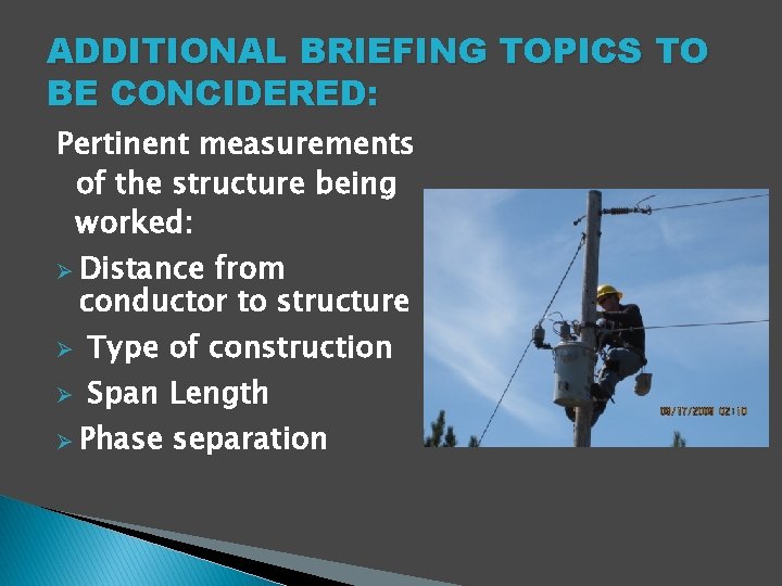 GREAT LAKES ENERGY TAILBOARD Important Elements of Conducting