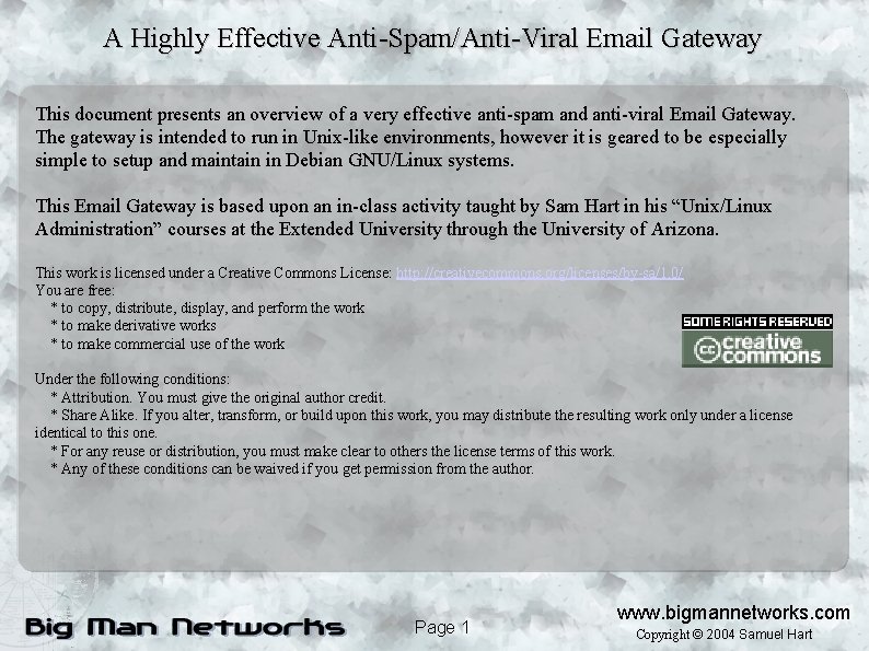 A Highly Effective AntiSpamAntiViral Email Gateway This document