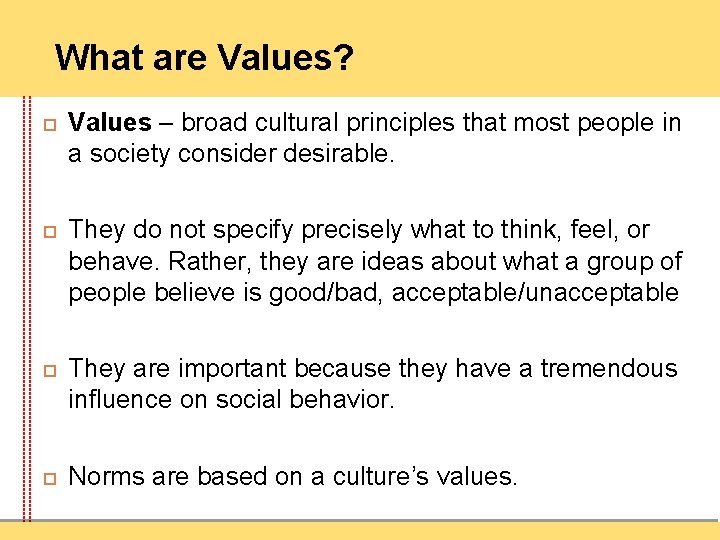 CHAPTER 3 Culture Chapter Outline Dimensions of Culture