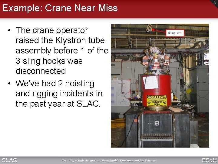 Incident Causes and Prevention Why We Are Here