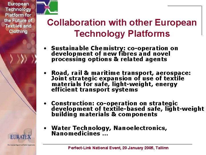 European Technology Platform for the Future of Textiles