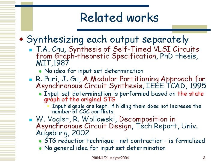 Synthesis of Speed Independent Circuits Based on Decomposition