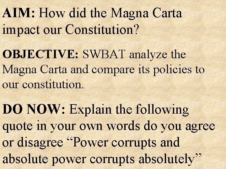 AIM How did the Magna Carta impact our