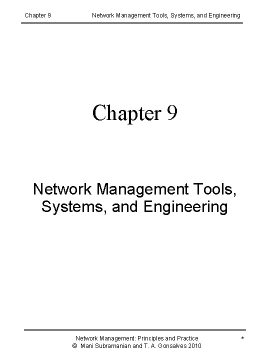 Chapter 9 Network Management Tools Systems and Engineering
