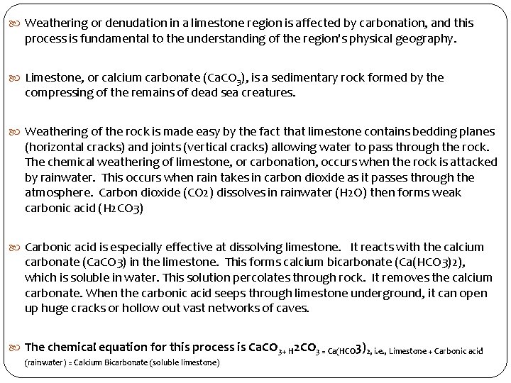 Processes and Landforms in Limestone Environment 28102014 Learning