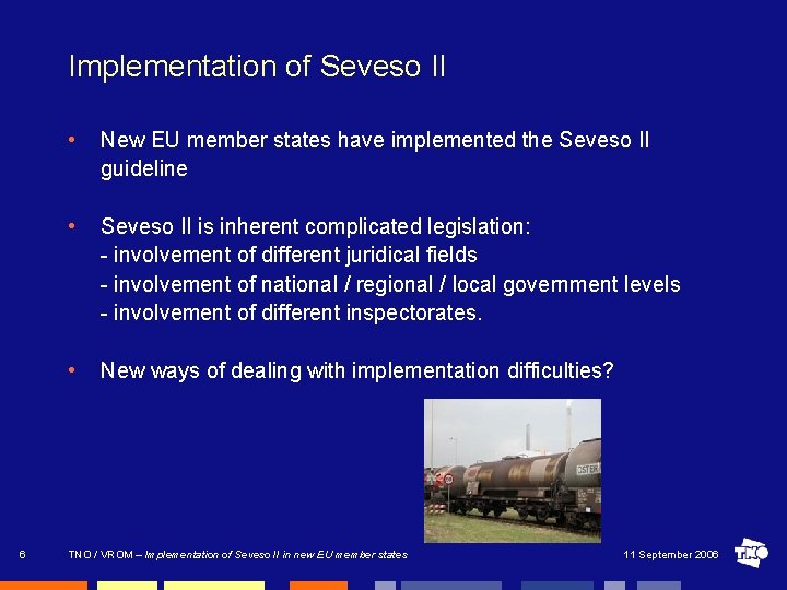 Implementation of Seveso II in new EU member