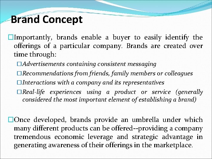 Brand Concept An identifying symbol work or mark