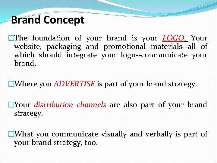 Brand Concept An identifying symbol work or mark