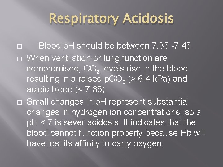 ARTERIAL BLOOD GAS ANALYSIS Basics on blood chemistry