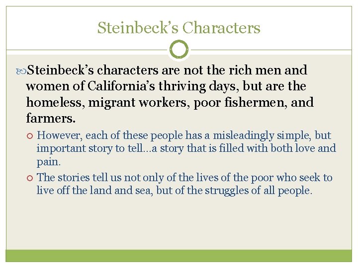 John Steinbecks Of Mice and Men INTRODUCTION NOTES