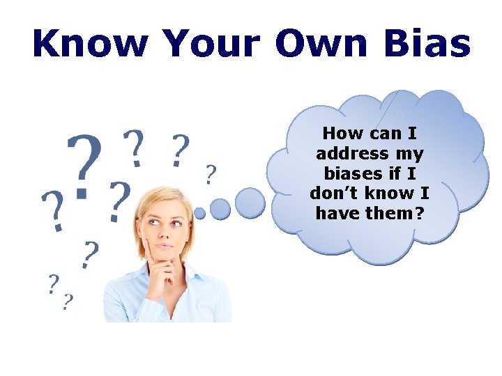 Unconscious Bias Your Name Objectives At the end