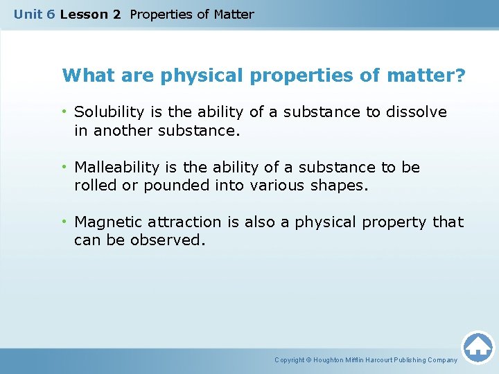 Unit 6 Lesson 2 Properties of Matter Copyright